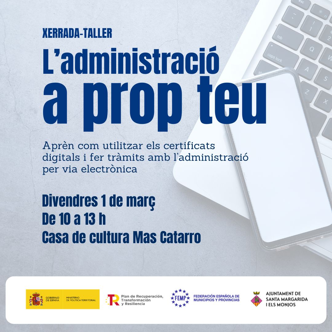 Assessorament sobre administració electrònica - Santa Margarida i els ...